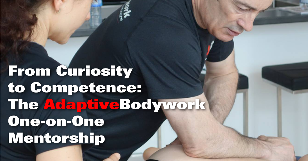 Adaptive Bodywork: Change Your Body about Your Mind - AdaptiveBodyWork